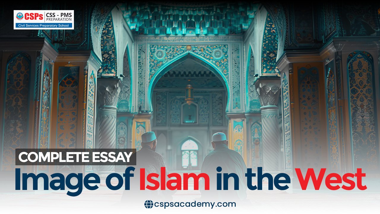 Image of Islam in the West | Complete Essay – cspsacademy.com